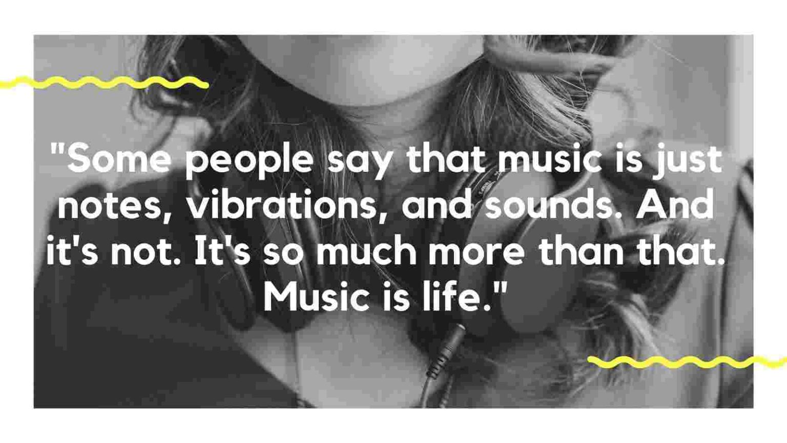 100+ Best Music Quotes for Musicians & Music Lovers - Pick Up The Guitar